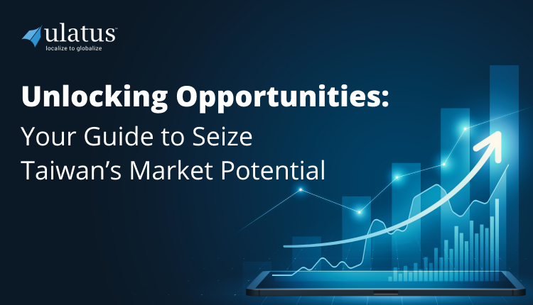 Unlocking Opportunities: Your Guide to Seize Taiwan’ s Market Potential ...